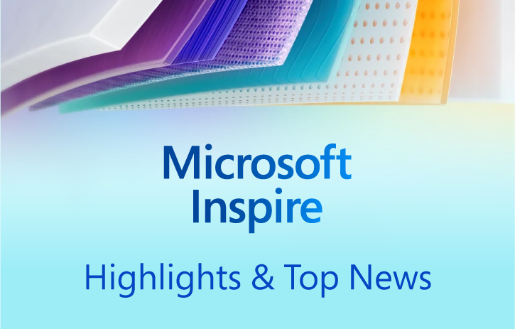 Microsoft Inspire 2023 Highlights and Top News - ITCloud.ca